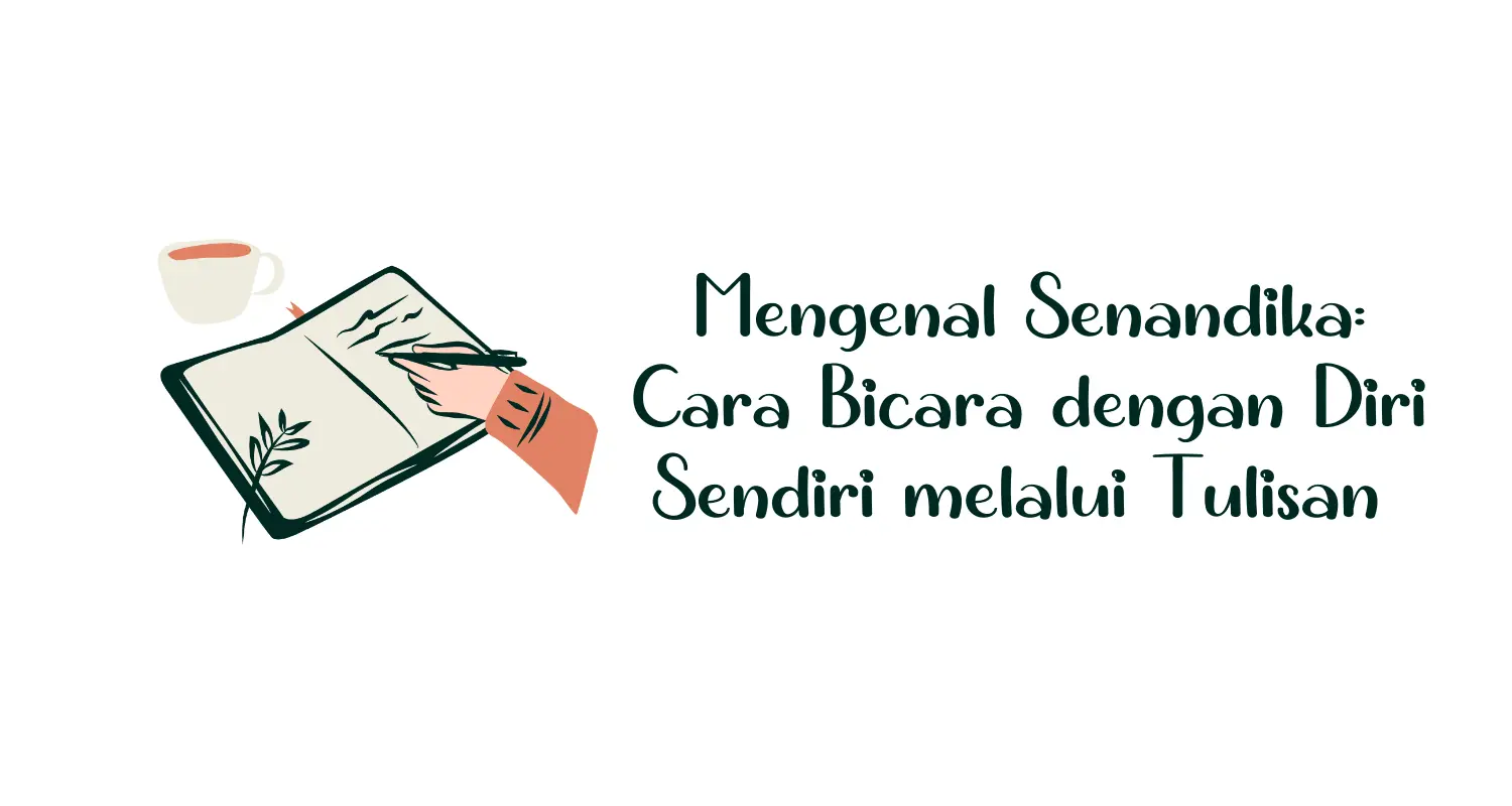 Apa Itu Senandika? Pengertian, Ciri, Cara Membuat, dan Contohnya - Pena ...